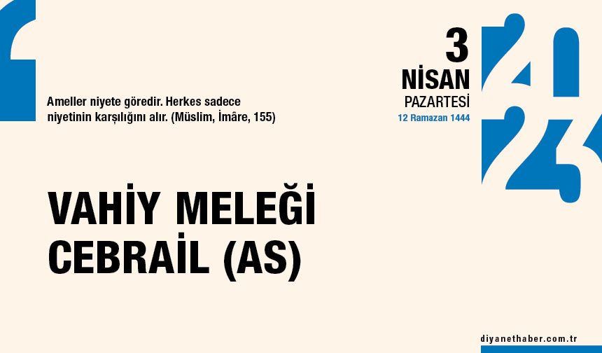 Vahiy meleği Cebrail (a.s) - Diyanet Haber